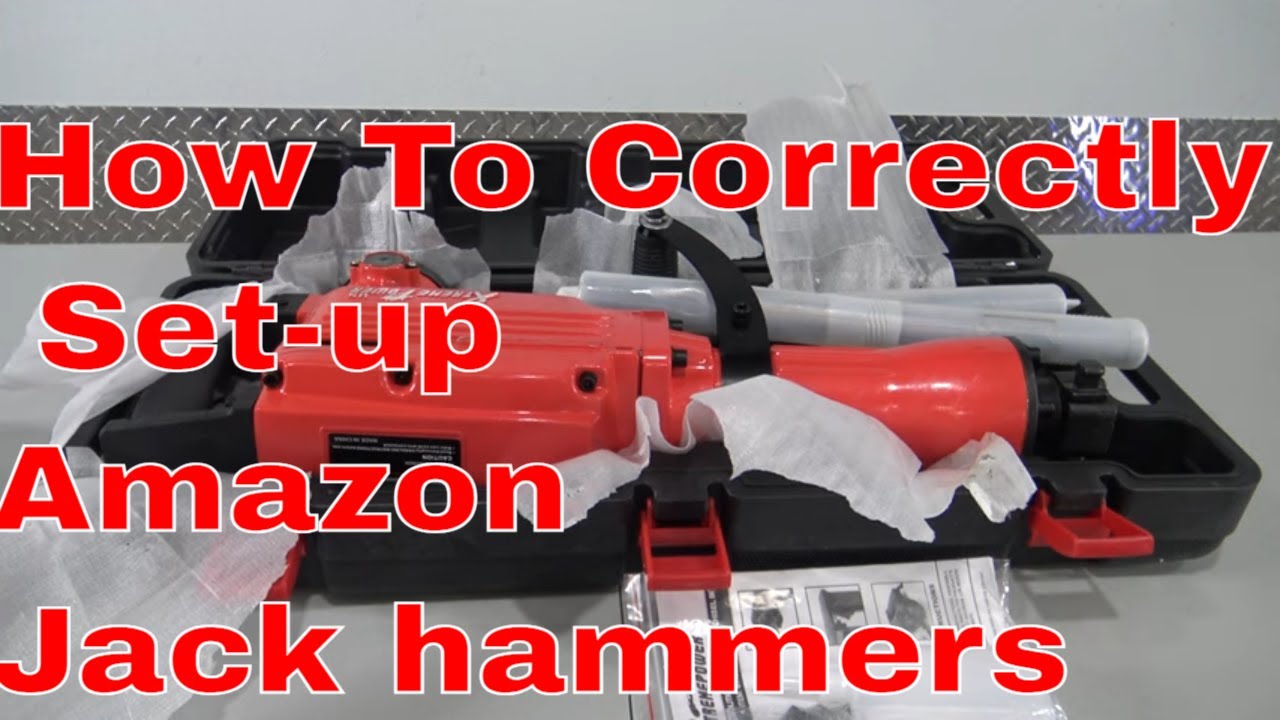 How To Set-Up Extreme Power Jack Hammers / Demo Hammers - YouTube