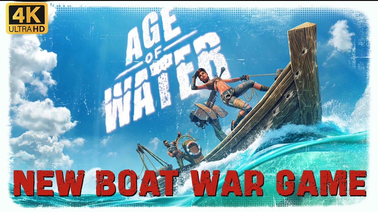 New Boat War Game - Age of Water gameplay 4K - YouTube