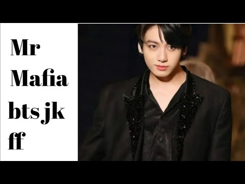 Mr mafia BTS jk ff 😡😡🥰🥰🎧 #BTS jungkook - YouTube