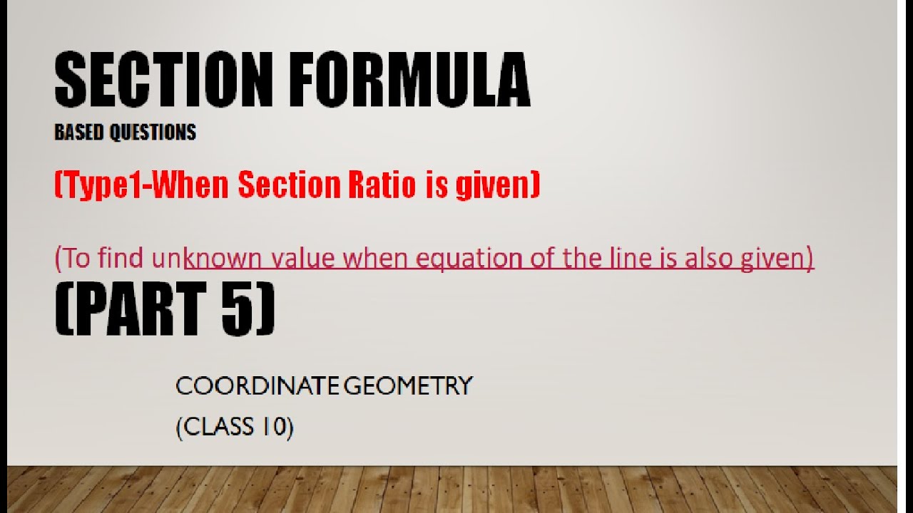 SECTION FORMULA BASED QUESTIONS-| PART 5| (COORDINATE GEOMETRY)| BY ...
