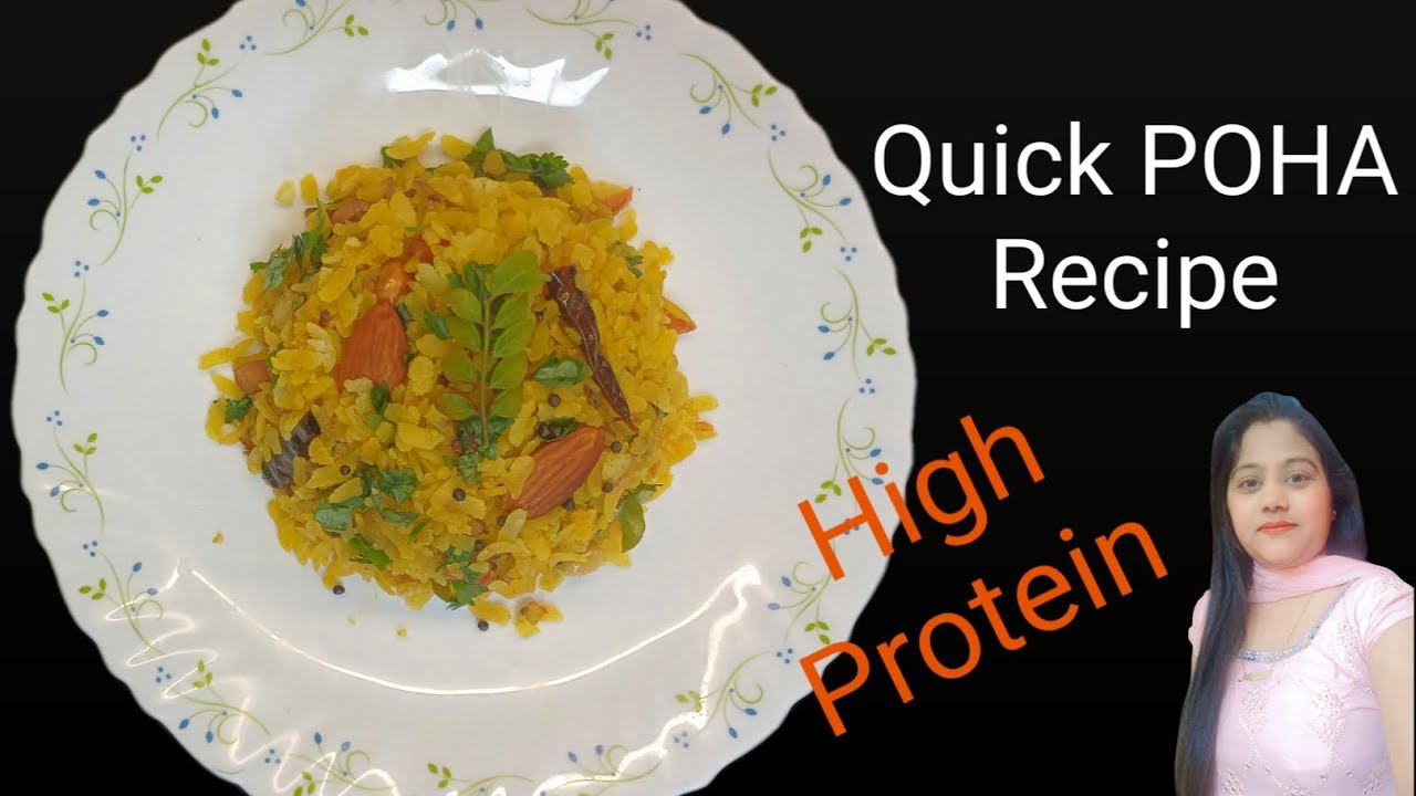 High Protein POHA Recipe for Weight loss/ Quick POHA Breakfast Recipe ...