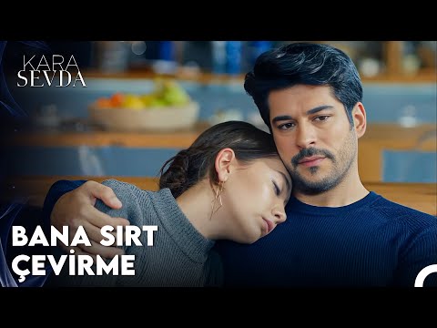 Sen Göze Almaya Korktuğun Her Karara Kızgınsın - Kara Sevda 14. Bölüm