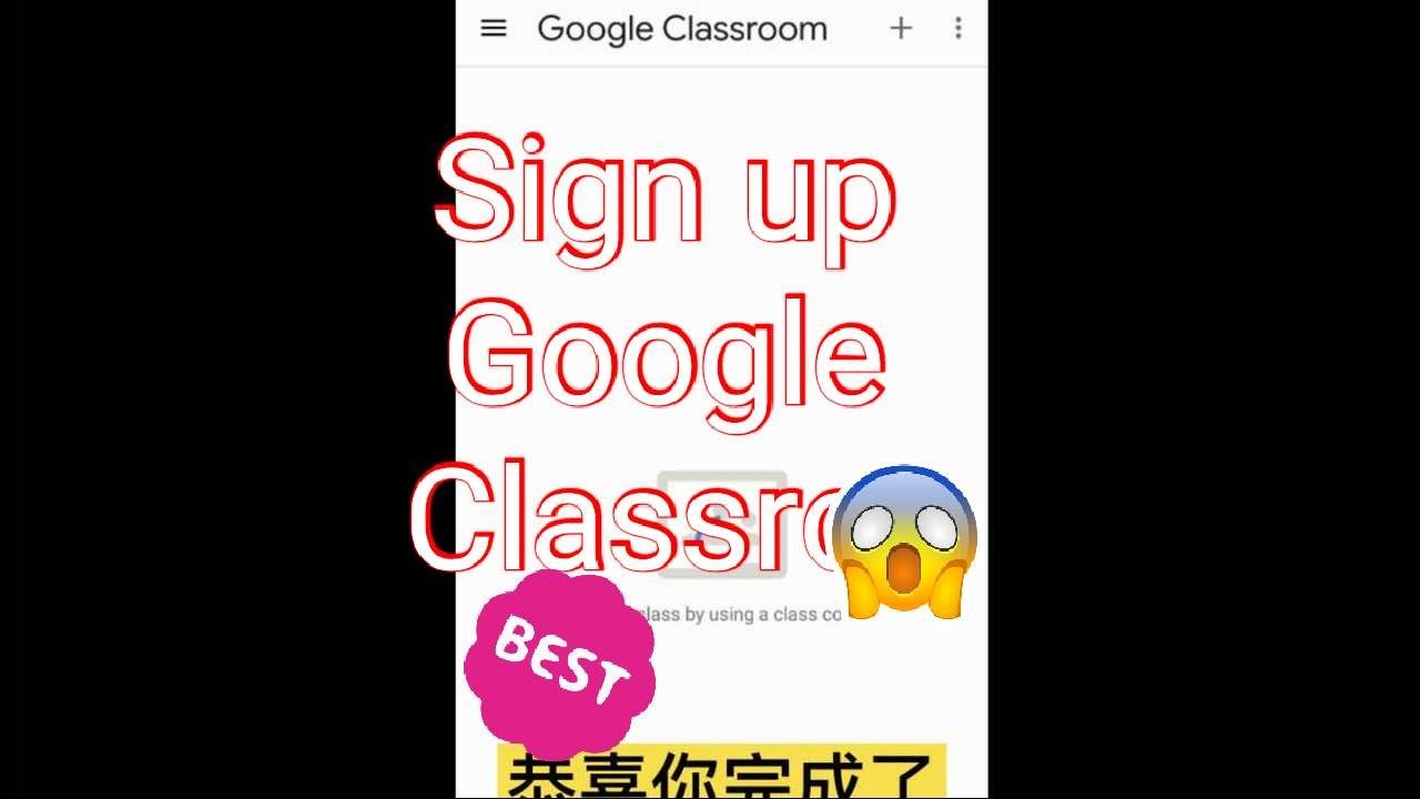 How to sign up for google classroom (如何注册Google Classroom）100%Worked ...