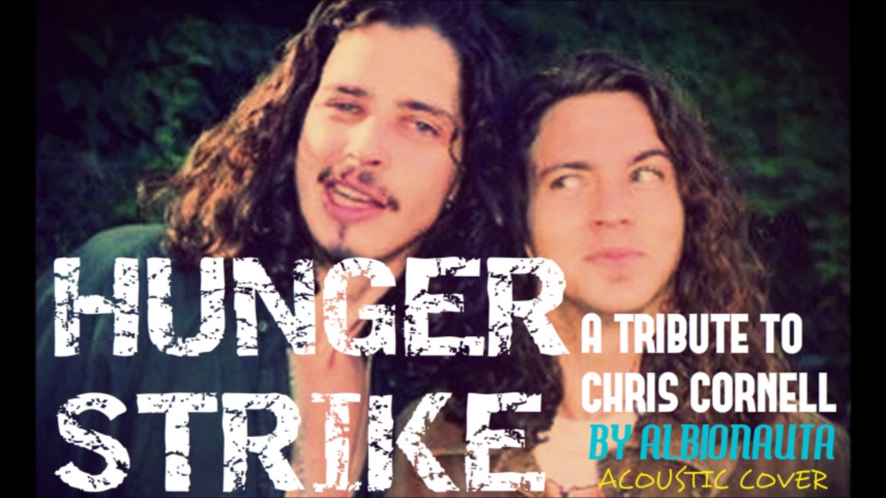Temple of the Dog - Hunger Strike - cover [by Albionauta] tribute to ...