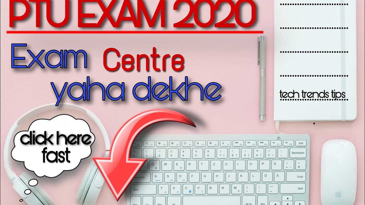 PTU Online Exam Centers | PTU Exam 2020 | See Your Exam Center | PTU ...