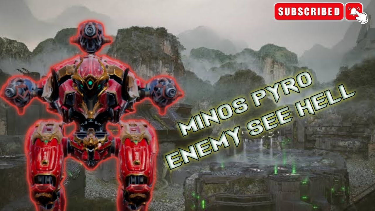 Minos Pyro Enemy See Hell 🔥🔥🔥 #warrobots - YouTube