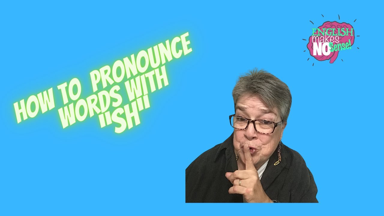 How To Pronounce SH Words YouTube how-to-pronounce-sh-words-youtube