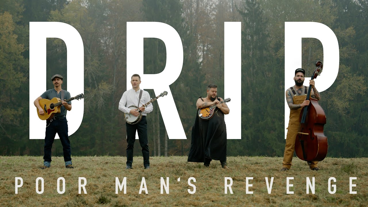 Poor Man's Revenge - Drip (Official Music Video) - YouTube