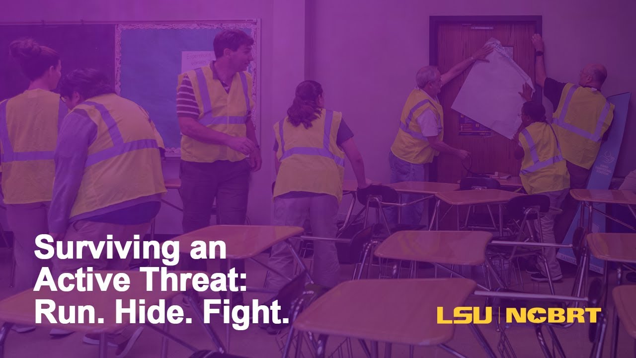 LSU NCBRT/ACE Surviving an Active Threat: Run. Hide. Fight. - YouTube