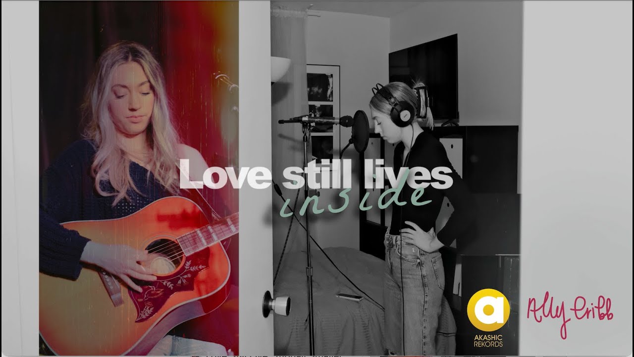 Ally Cribb • Love Still Lives Inside (Acoustic) • Promo - YouTube