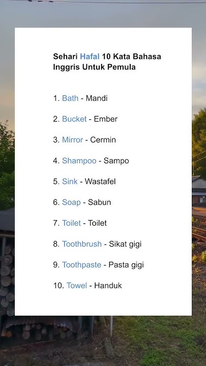 Sehari hafal 10 kata dalam bahasa inggris untuk pemula #belajar #belajarbahasainggris #learn ...