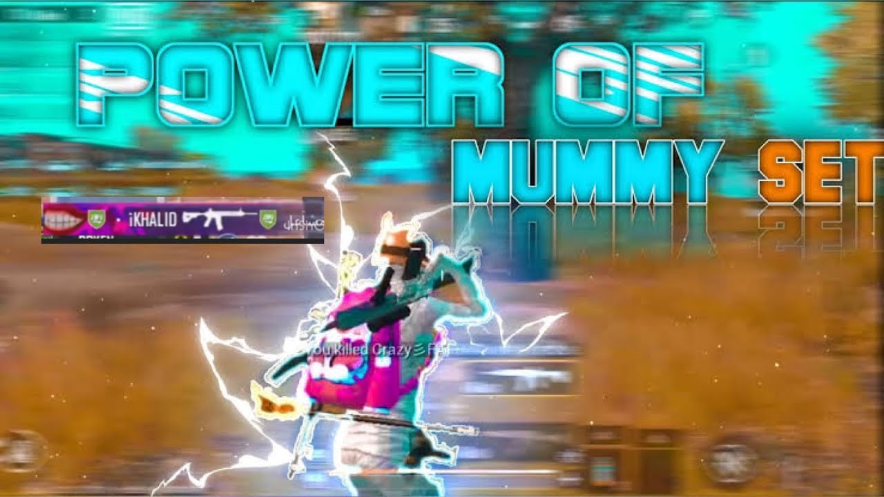 Power of mummy set |xx BROKEN - YouTube