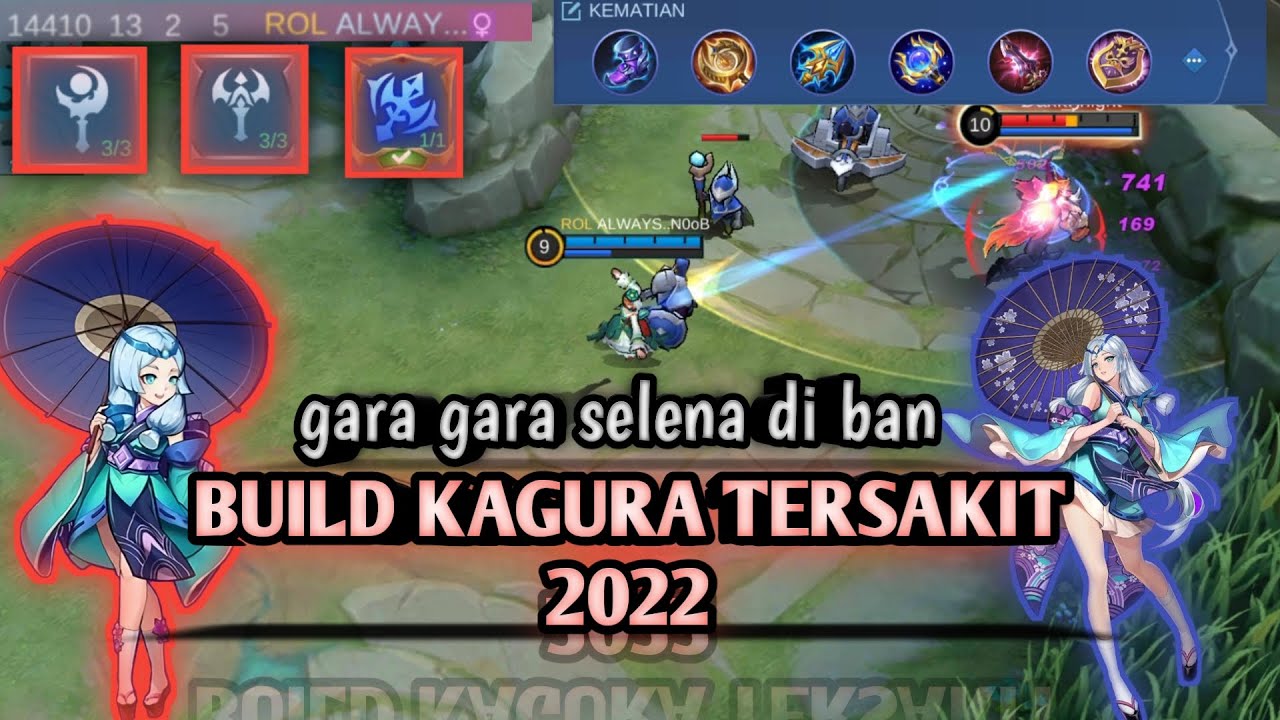 BUILD KAGURA TERSAKIT 2022 || mobile legends - YouTube