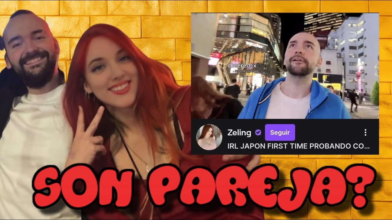 XOKAS Y ZELING, LA PROXIMA PAREJA DE STREAMERS EN TWITCH... - YouTube