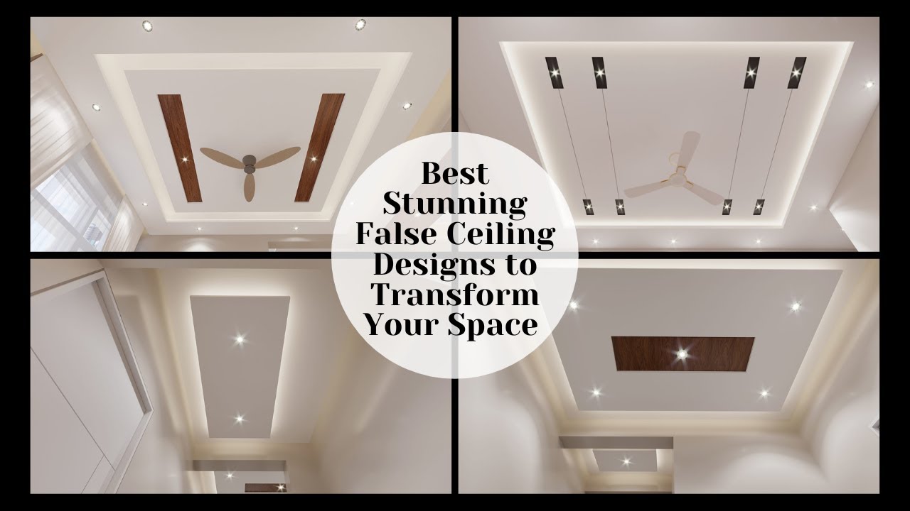 Latest 10+ Stunning False Ceiling Designs to Transform Your Space | # ...
