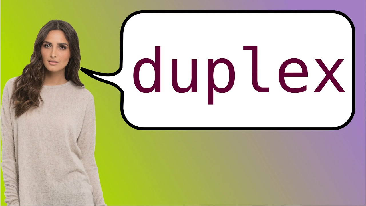 How to say 'duplex' in French? - YouTube