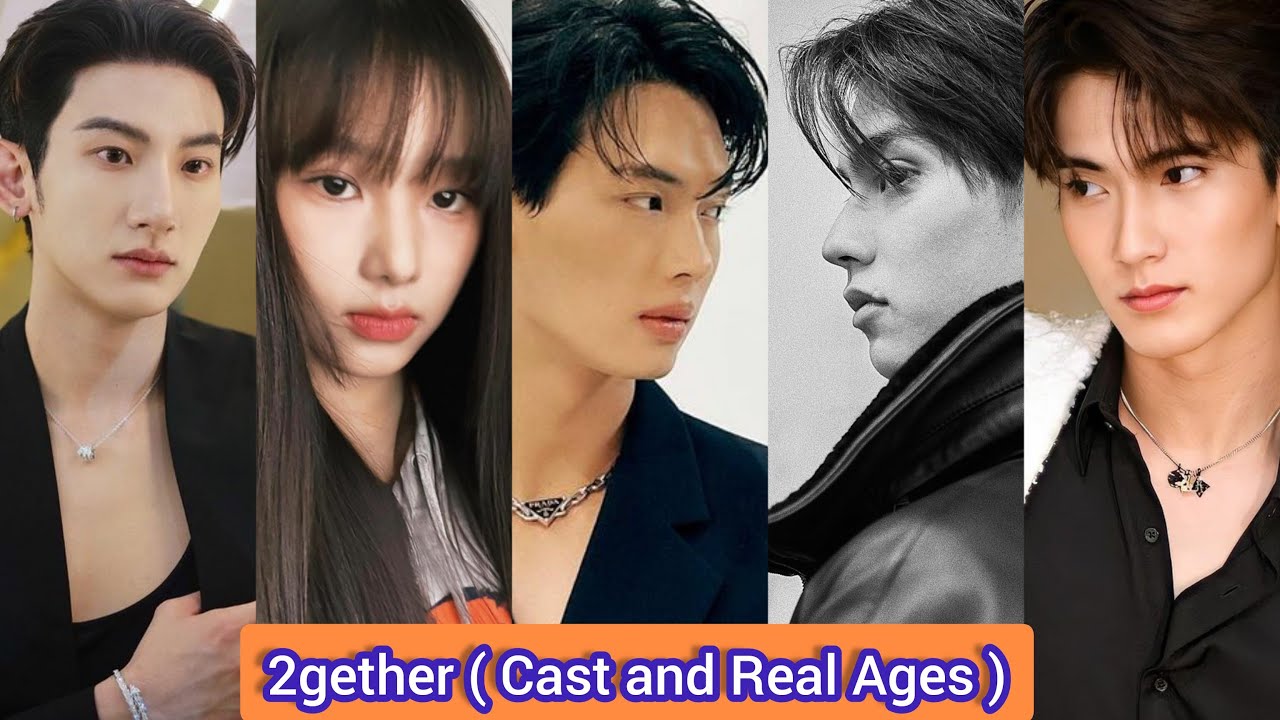 2gether (2020) | Cast and Real Ages | Bright Vachirawit , Win Metawin ...