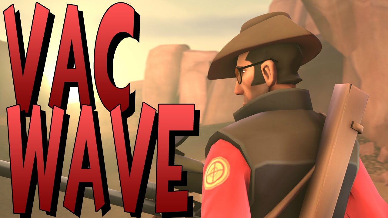 TF2: Valve, Its Time For A New VAC Ban Wave - YouTube