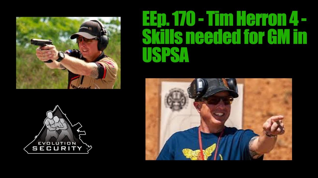 Ep. 170 - Tim Herron 4 - Skills needed for GM in USPSA - YouTube