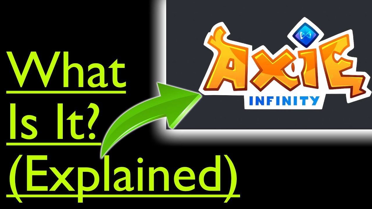 What is Axie Infinity Crypto? ($AXS Explained) - YouTube