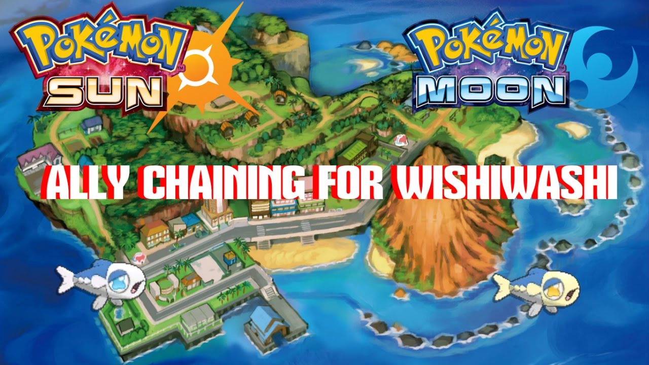Ally(Call) Chaining | Wishiwashi | Pokemon Sun And Moon - YouTube