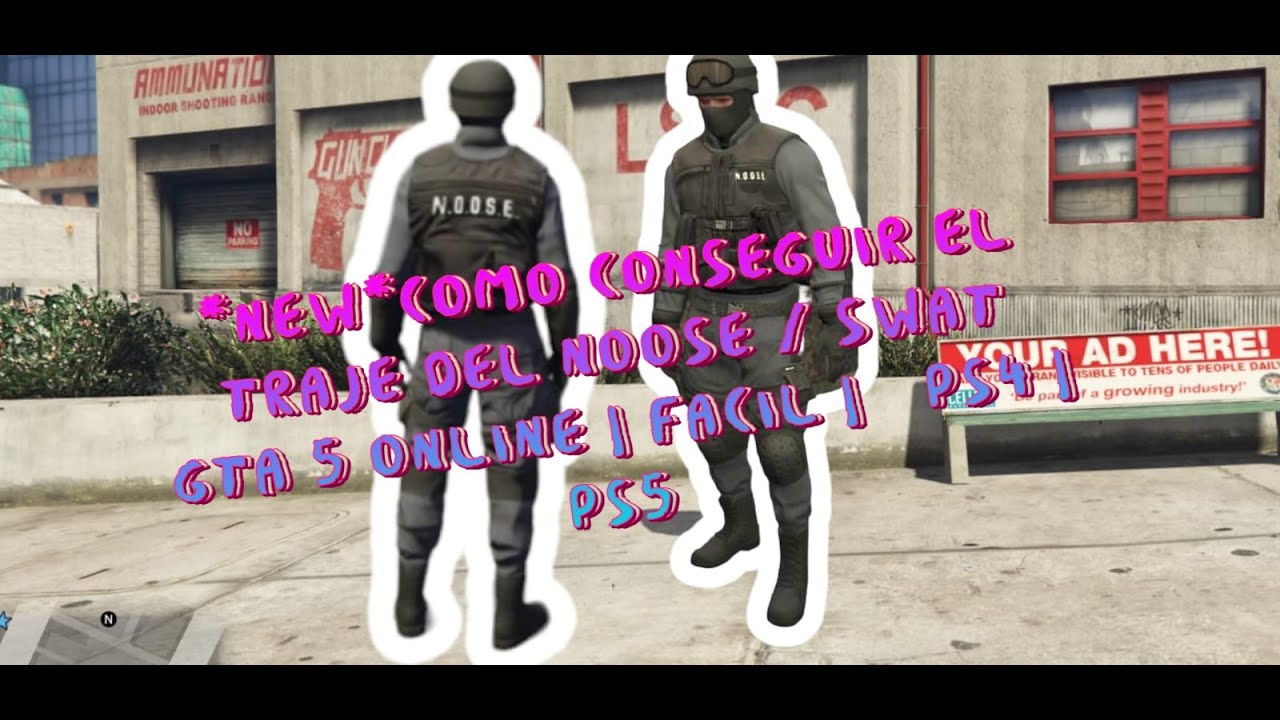 *NEW COMO CONSEGUIR EL TRAJE DEL NOOSE / SWAT GTA 5 ONLINE | FACIL PS4 ...
