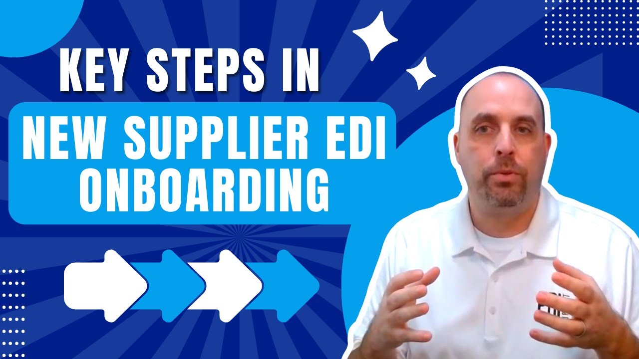 Key Steps in New Supplier EDI Onboarding You Can't Miss! - YouTube