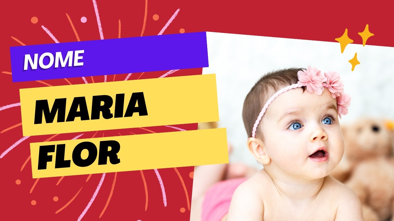 Maria Flor: Descubra o Significado, a História e as Famosas com Este ...