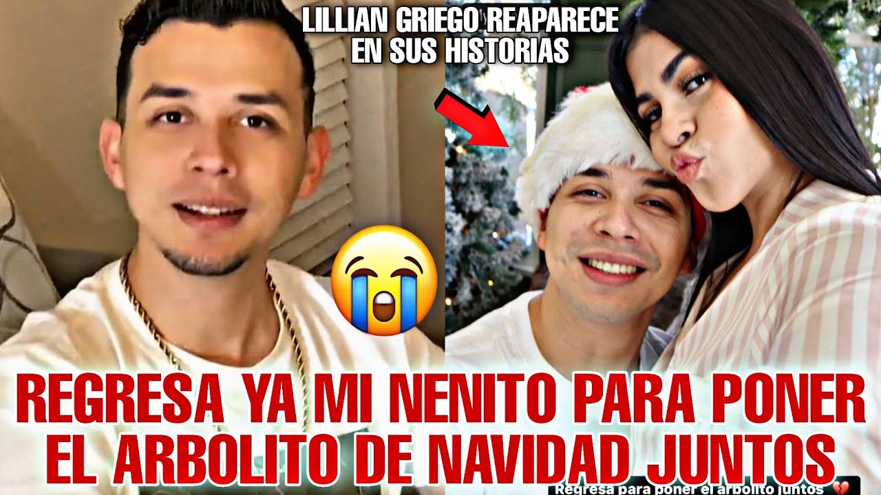 LILLIAN GRIEGO REAPARECE EN SU IG "REGRESA VAMOS A PONER EL ARBOLITO ...
