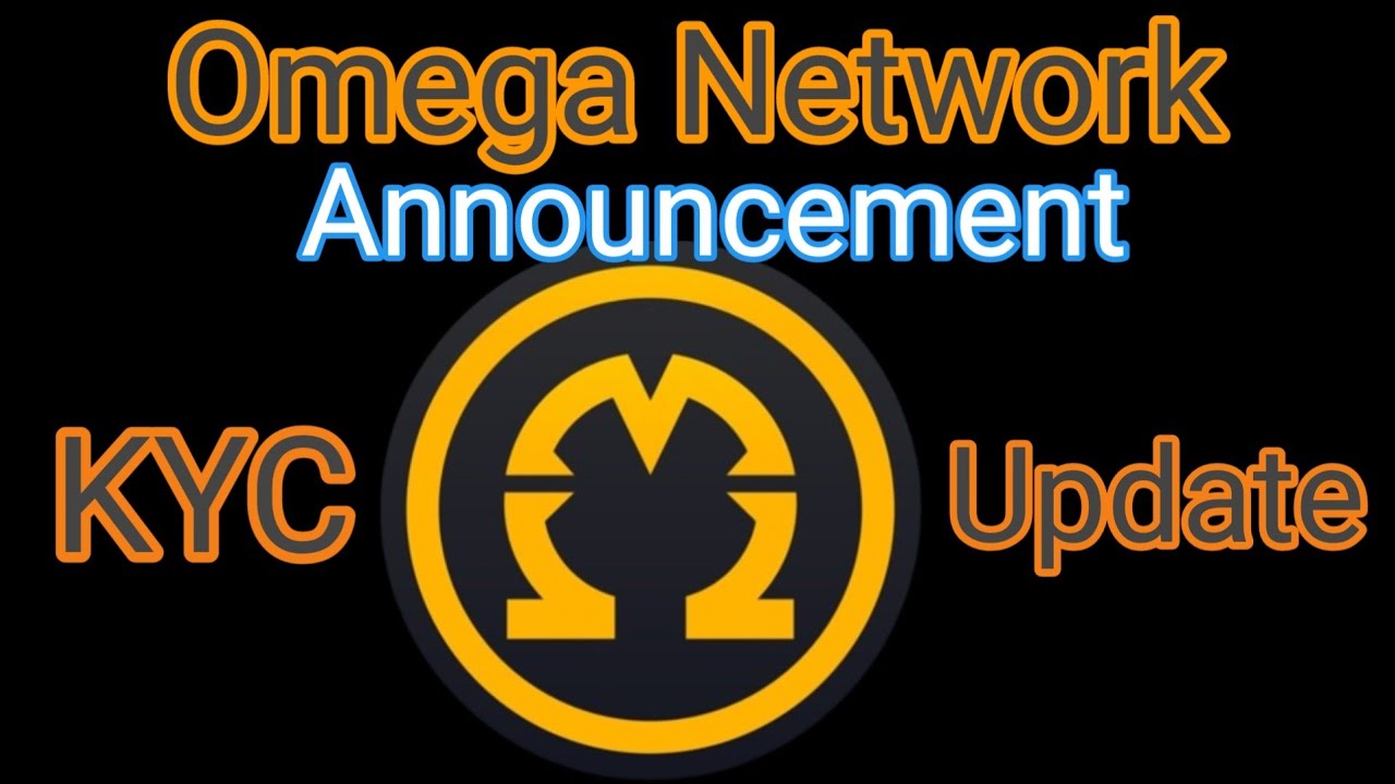 Omega Network Announcement / Omega New Update / Omega Kyc Update - YouTube