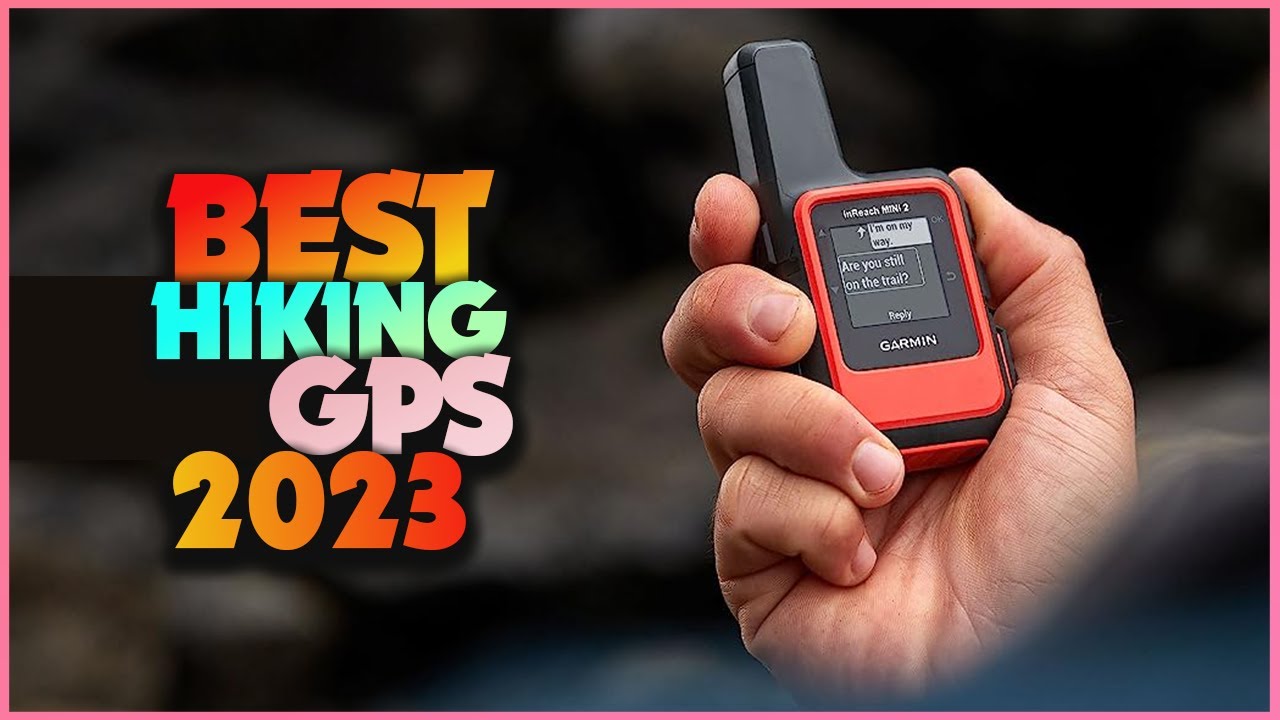 Top Trek Tech: 5 Best Hiking GPS for Your Epic Adventures! - YouTube