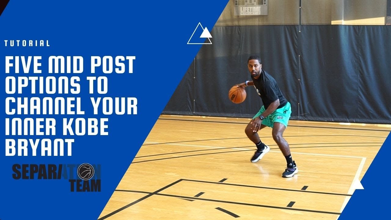 Five Mid Post Options to Channel Your Inner Kobe Bryant | Basketball ...