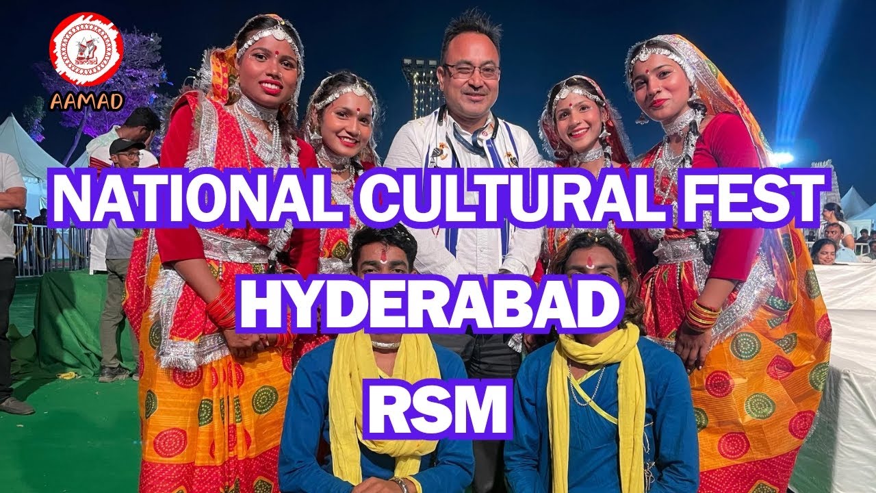 NATIONAL CULTURAL FEST || HYDERABAD || RSM 24K || JHIJHIYA || FOLK ...