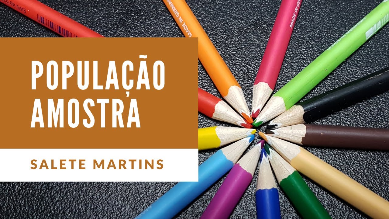 7ºANO | ORGANIZAÇÃO E TRATAMENTO DE DADOS | POPULAÇÃO E AMOSTRA ...