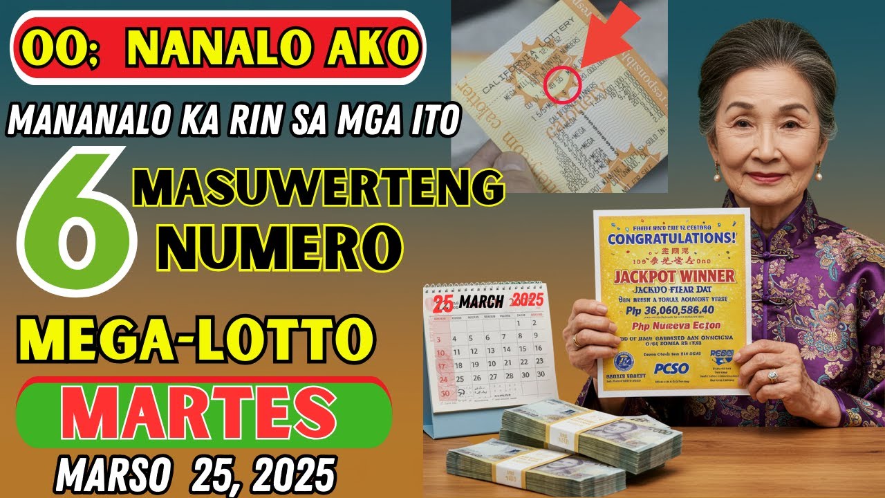 6 Masuwerteng Numero para Mag-FOCUS at MANALO sa Mega Lotto sa Huwebes, Marso 13 | Lottery ...