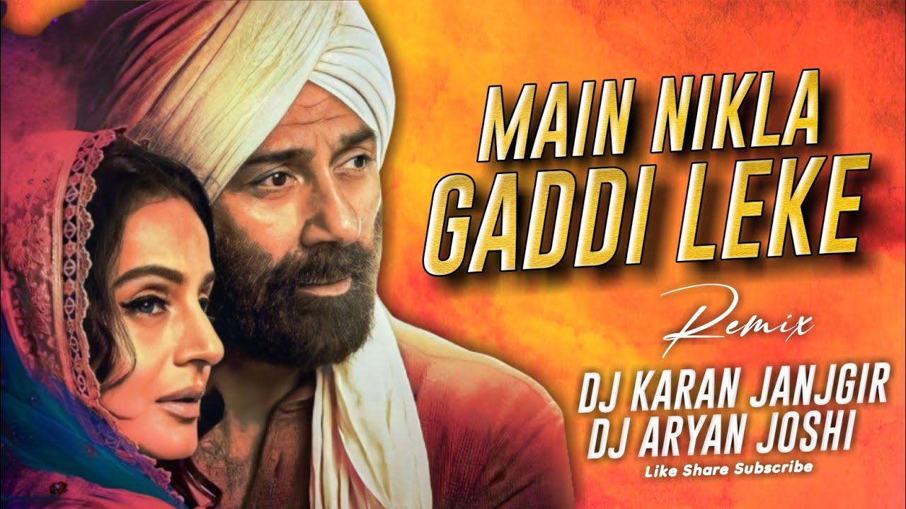 MAIN NIKLA GADDI LEKE || GADAR 2 || CG DANCE MIX || DJ KARAN JANJGIR X ...