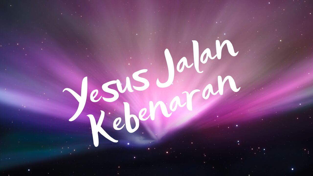 Yesus Jalan Kebenaran - Bethany Nginden Surabaya - YouTube