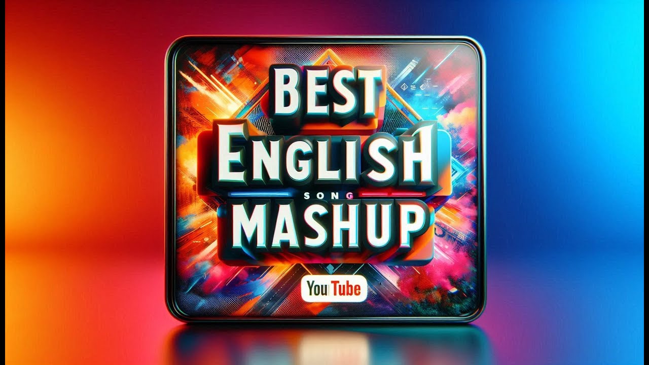 Best English Mashup Ever !! #music #foryou #englishsongs # ...