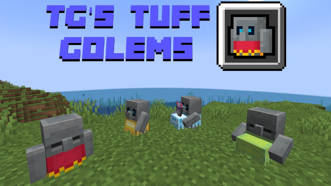 Tuff Golem Data Pack - TG's Tuff Golems - YouTube