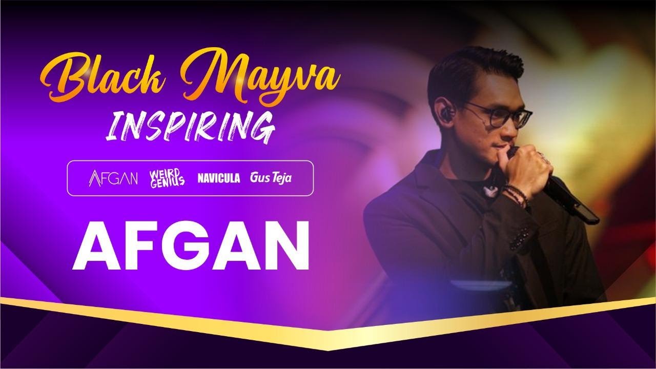Afgan - Panah Asmara - LIVE Konser Black Mayva Inspiring - YouTube
