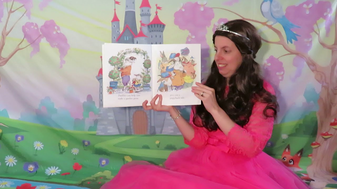 Storytime with Princess Penelope-What Daddies Do Best, Book #3 - YouTube