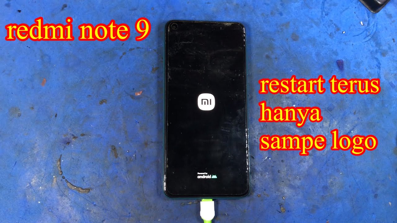 redmi note 9 restart terus hanya sampai logo - YouTube