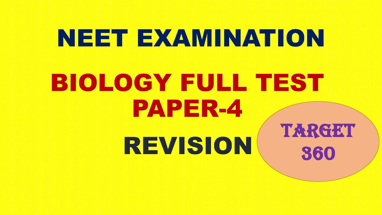 NEET 2023 | Biology Full Syllabus Test Paper-4 | 90 Questions with ...