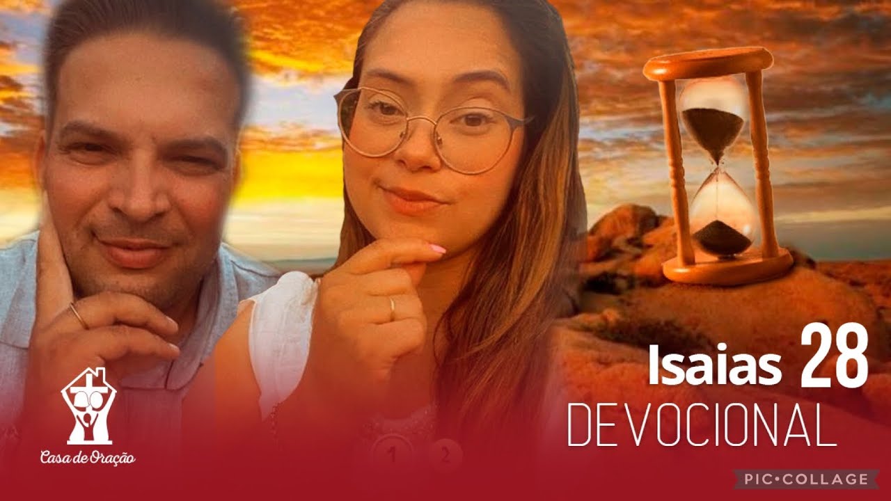 Isaías 28 Devocional - YouTube