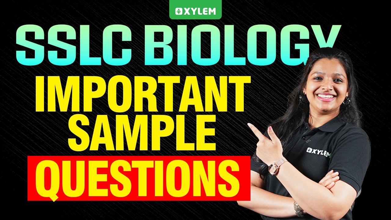 SSLC Biology | Important Sample Questions | Xylem SSLC - YouTube