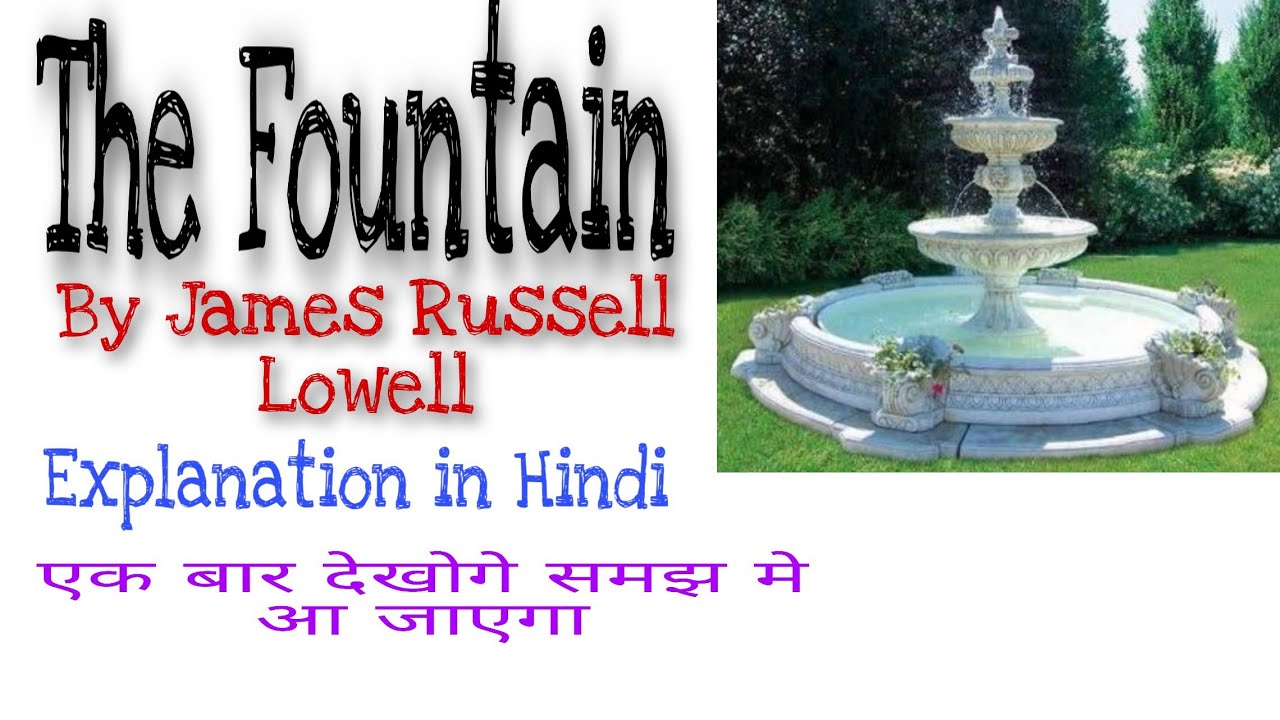 The Fountain(poem) Explanation in Hindi - YouTube