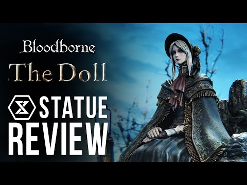 The Doll (Bloodborne) - STATUE REVIEW