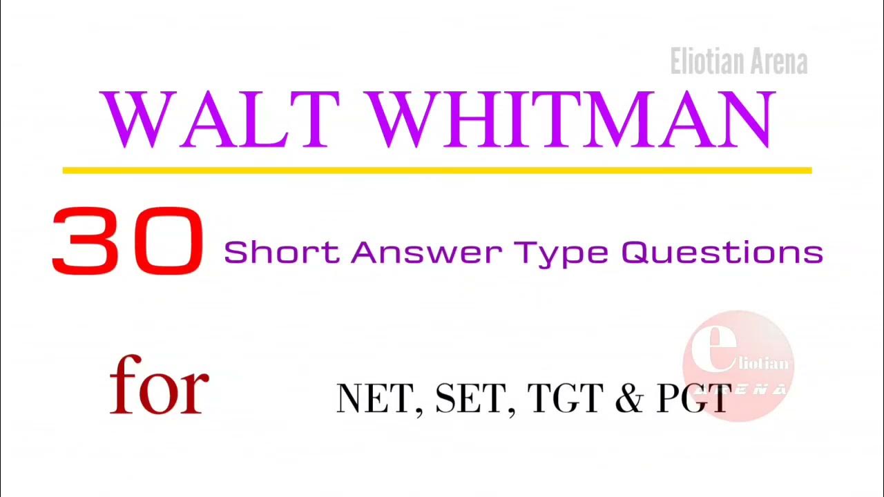 Walt Whitman || Short Answer Type Questions|| UGC NET || SET || PG ...