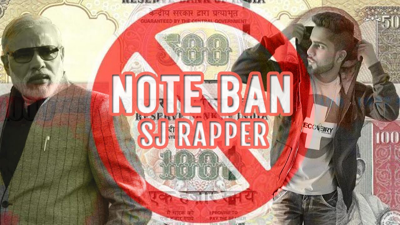 500 - 1000 Note Ban | Modi Sarkar | Sj Rapper | Latest Rap | 2016 - YouTube