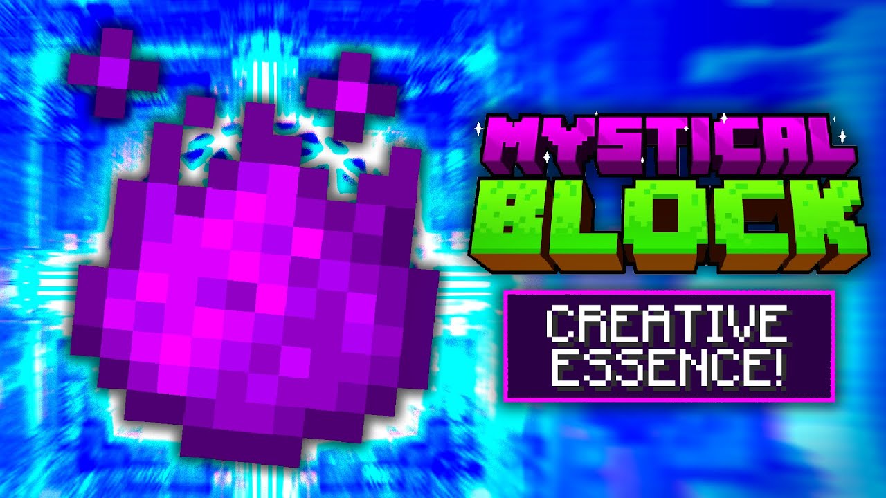 Minecraft Mystical Block | CREATIVE ESSENCE & ULTIMATE SINGULARITIES ...